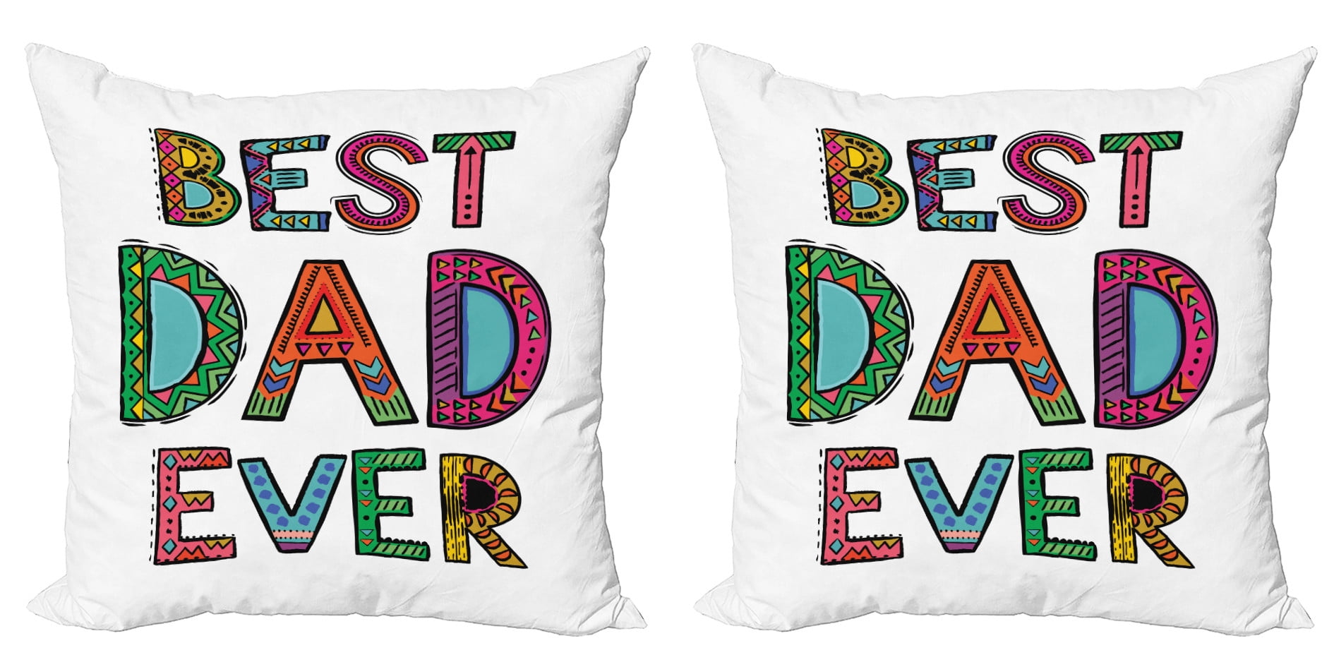 Ambesonne Saying Throw Pillow Cover 2 Pack, Fathers Day Best Dad Ever ...