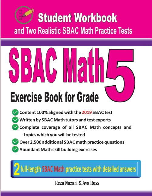 Sbac Math Exercise Book for Grade 5: Student Workbook and Two Realistic ...