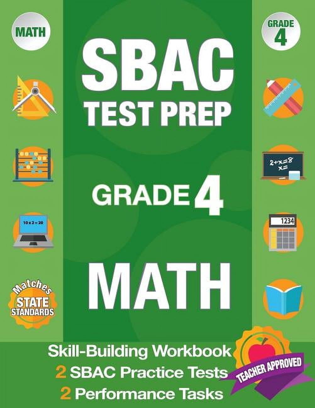 Sbac Test Prep Grade 4 Math: Common Core Workbook and 2 Sbac Practice ...