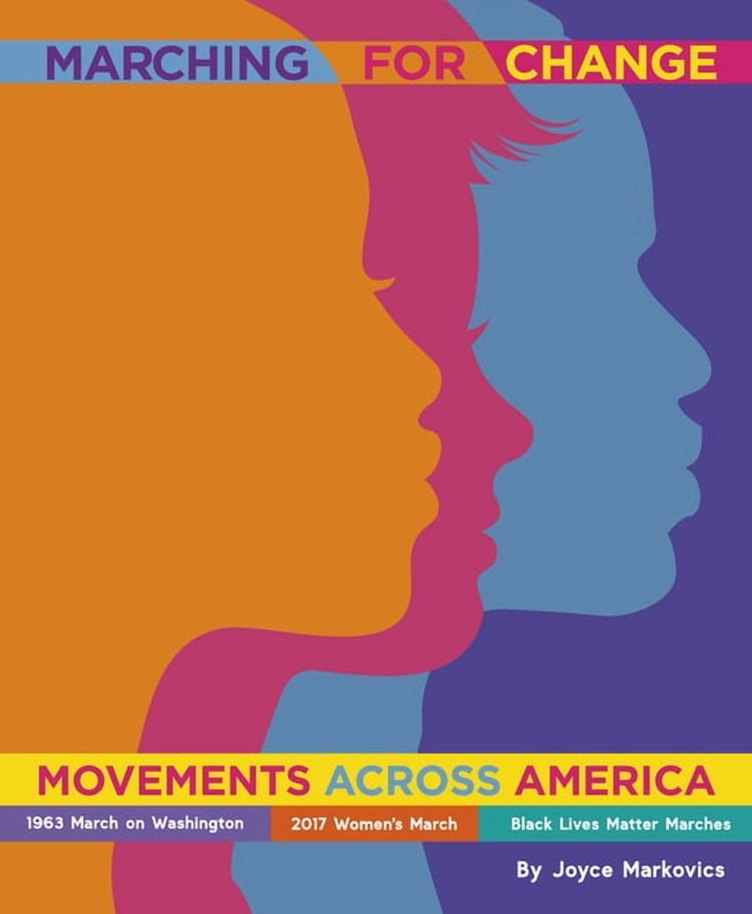 Sbp Learning Marching for Change: Movements Across America, (Hardcover ...