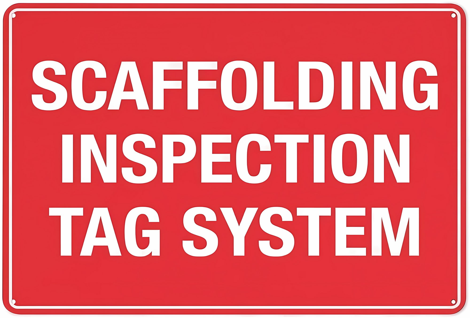 Scaffolding Inspection Tag System Warning Sign - 8"x12" Tin Metal ...