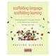 Scaffolding Language, Scaffolding Learning, Second Edition: Teaching English Language Learners ...