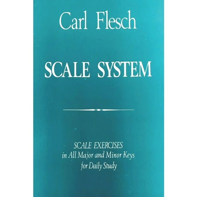 Scale System: Scale Exercises in All Major and Minor Keys for Daily ...
