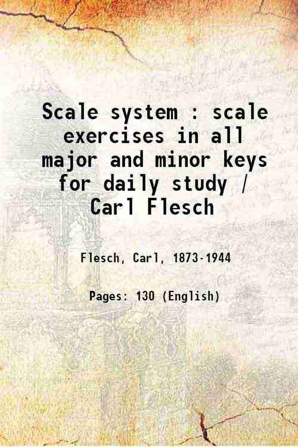 Scale system : scale exercises in all major and minor keys for daily ...