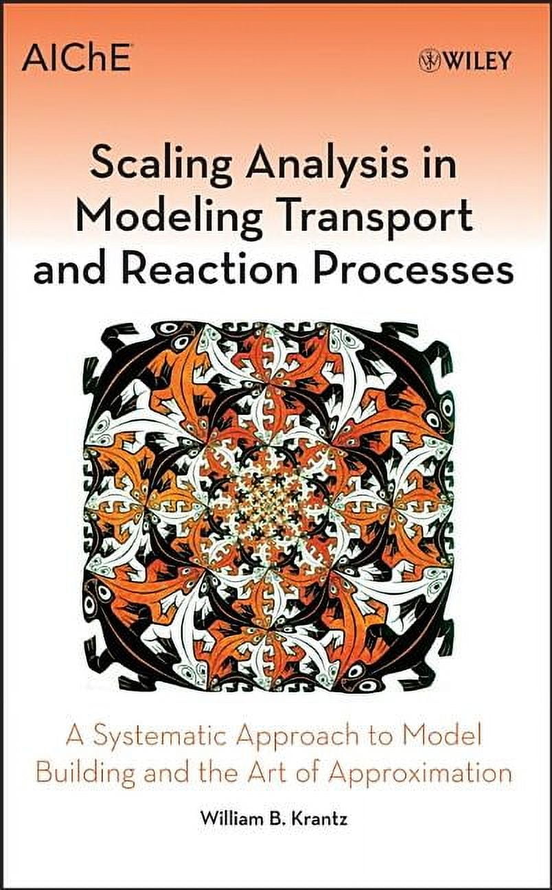 Scaling Analysis in Modeling Transport and Reaction Processes: A ...