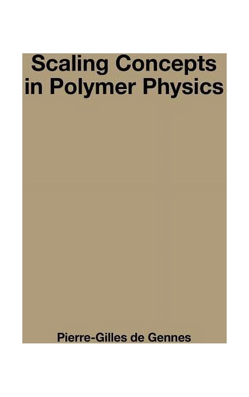 Scaling Concepts in Polymer Physics, (Hardcover) - Walmart Business ...