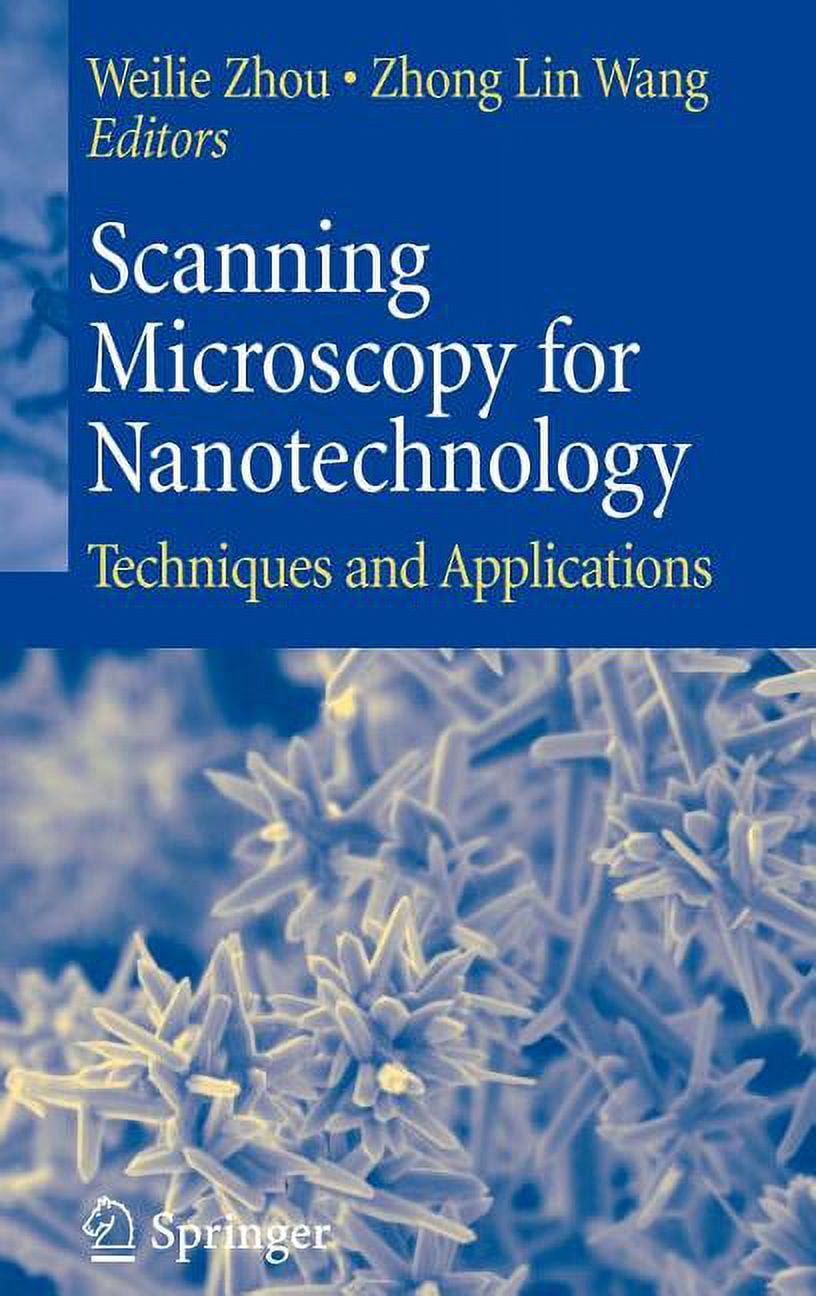 Scanning Microscopy for Nanotechnology: Techniques and Applications ...