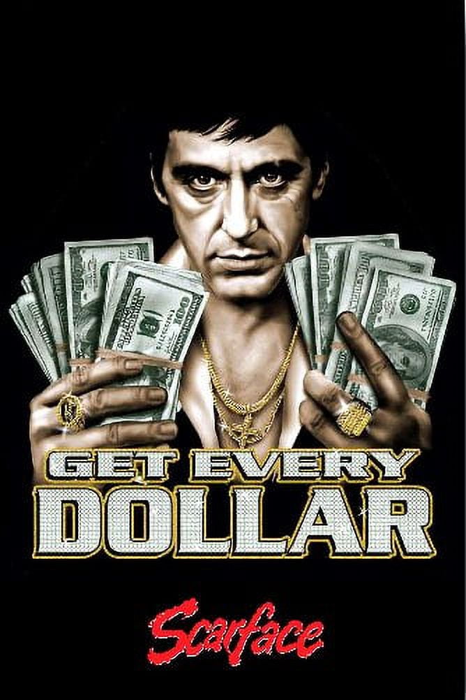 Scarface Get Every Dollar Movie Poster 12x16 Print on Metal Sign 12in x ...