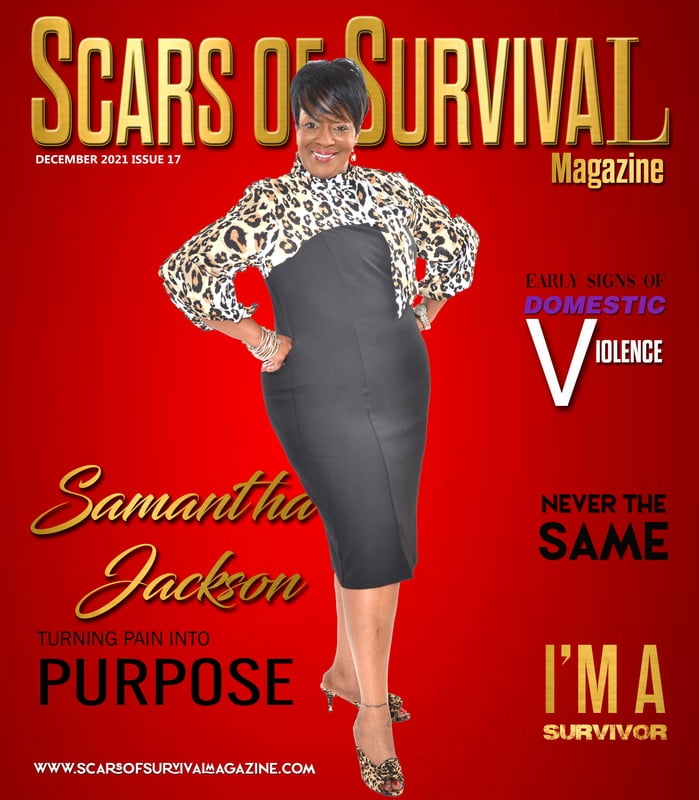 Scars of Survival Magazine December 2021 Issue 17 "Turning Pain Into ...