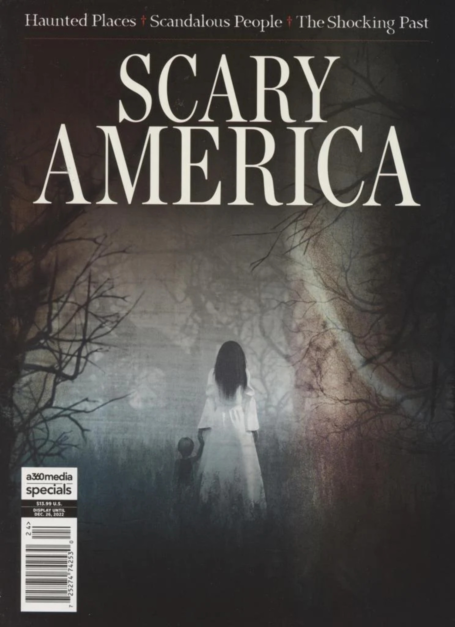 50 States 500 Scary Places to Visit: On the Hunt to Uncover America's ...