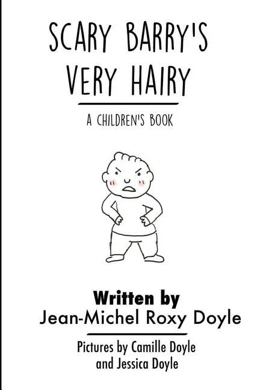 Scary Barry's Very Hairy, (Paperback) - Walmart.com
