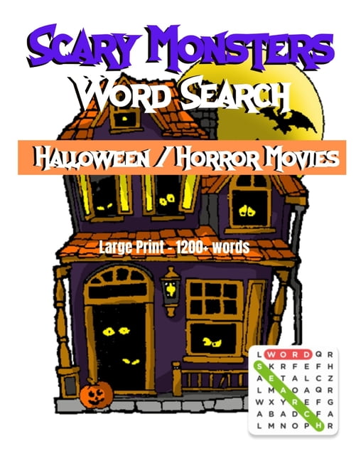 Scary Monsters Halloween/Horror Movie Word Search: The scariest large ...