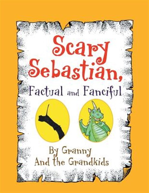 Pre-Owned Scary Sebastian, Factual and Fanciful - Walmart.com