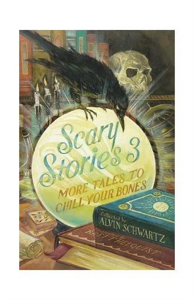 Scary Stories 3 More Tales Chill Your Bones