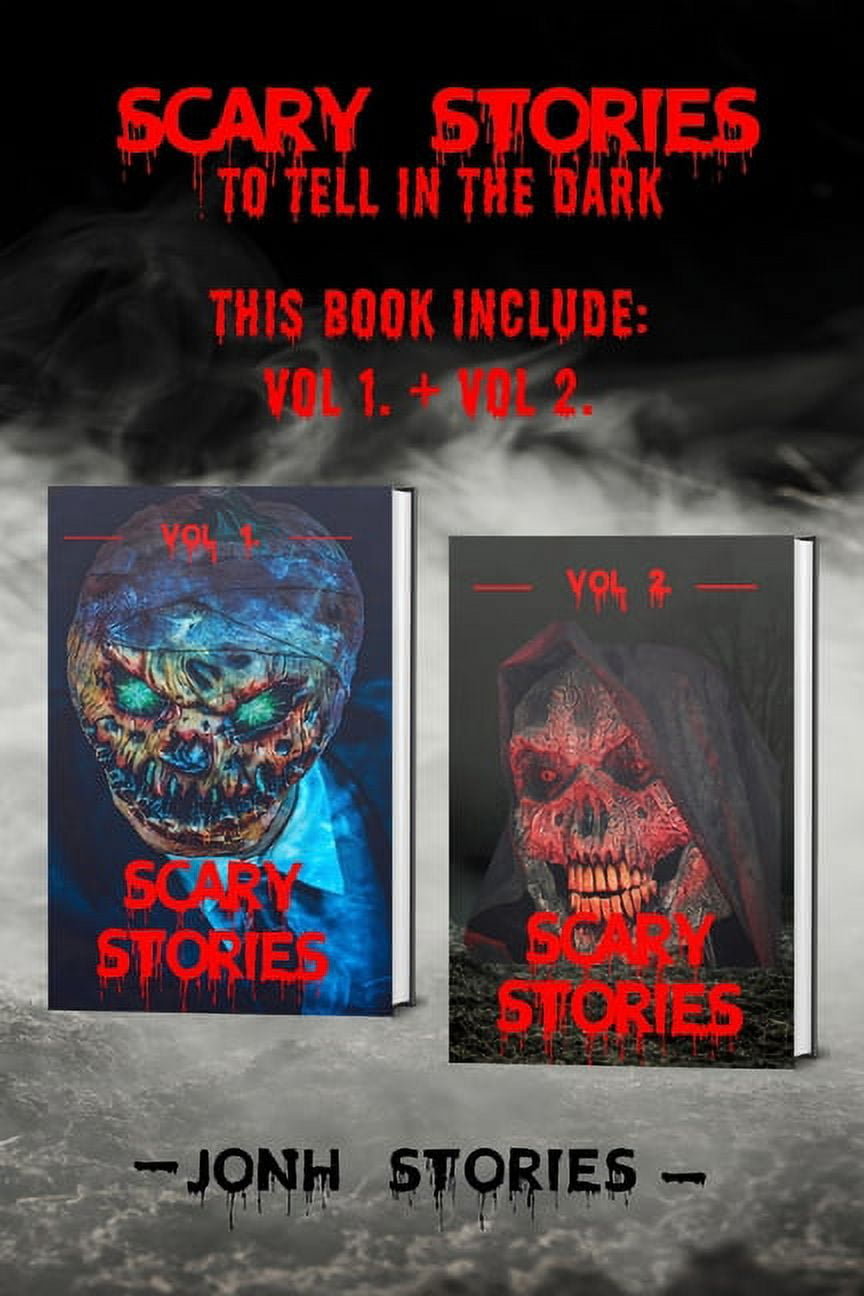 Scary stories to tell in the dark: scary tales collection, horror short ...