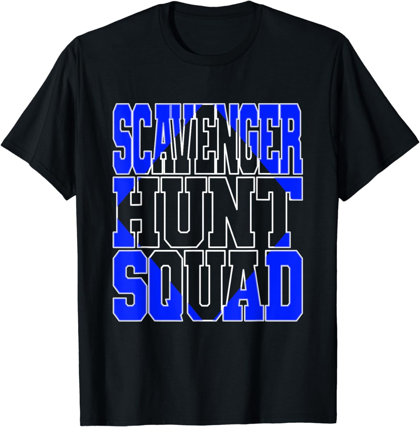 Scavenger Hunt Squad - Fun Matching Team Blue T-Shirt - Walmart.com