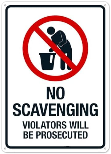 No Scavenging Violators Will Be Prosecuted Sign - 8x12 Inch ...