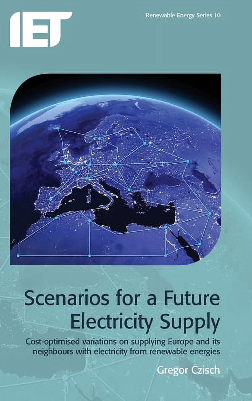 Energy Engineering: Scenarios for a Future Electricity Supply: Cost ...