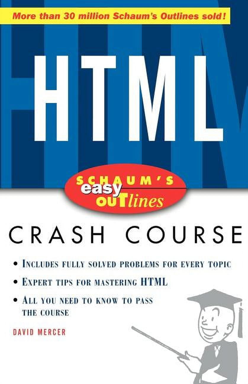 Schaum's Easy Outlines Schaums Easy Outline of HTML, (Paperback ...
