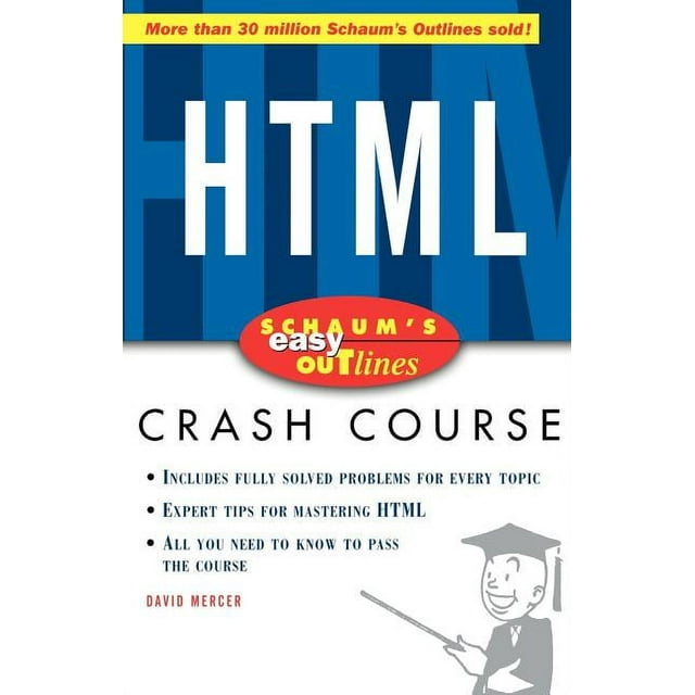 Schaum's Easy Outlines Schaums Easy Outline of HTML, (Paperback ...