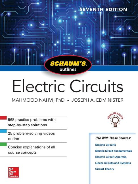 Schaum's Outline of Electric Circuits, Seventh Edition, (Paperback ...