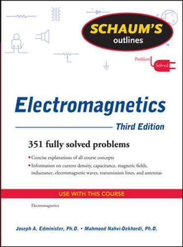 Pre-Owned Schaum's Outline of Electromagnetics, Third Edition (Schaum's ...
