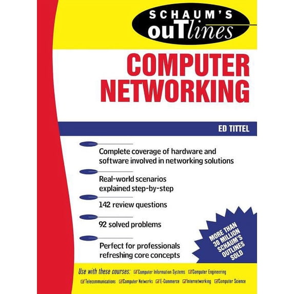 Schaum's Outlines Schaum's Outline of Computer Networking, (Paperback ...