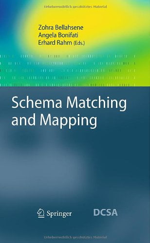 Pre-Owned Schema Matching and Mapping 9783642165177 - Walmart.com