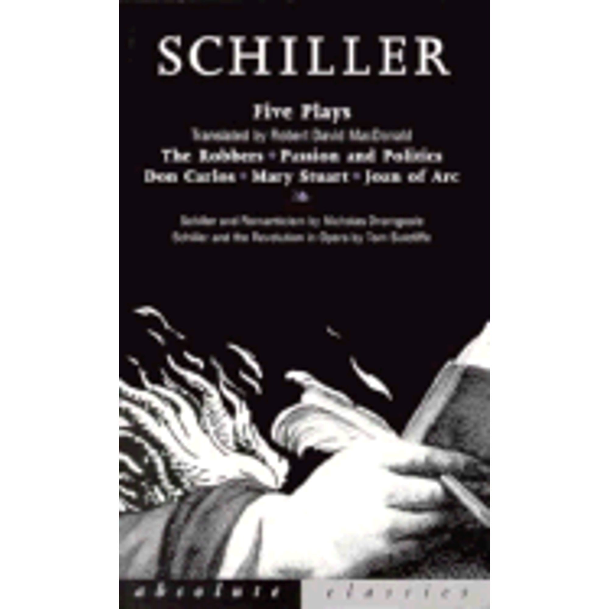 Pre-Owned Schiller: Five Plays (Paperback 9781840020366) by Friedrich Schiller, Robert David ...