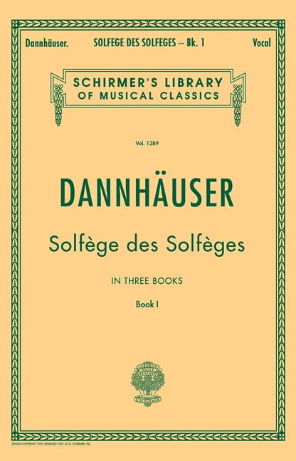 Schirmer's Library of Musical Classics Solfege Des Solfeges - Book I ...