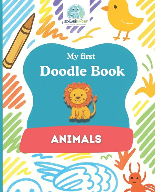 Schlauekinder Doodle Books SchlaueKinder Doodle Book Animals for Ages 1 ...