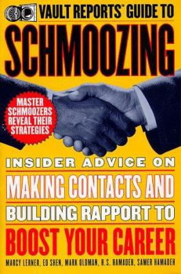 Pre-Owned Schmoozing: Insider Advice on Making Contacts and Building ...