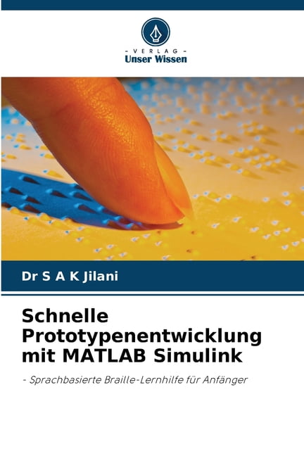 Schnelle Prototypenentwicklung mit MATLAB Simulink, (Paperback ...