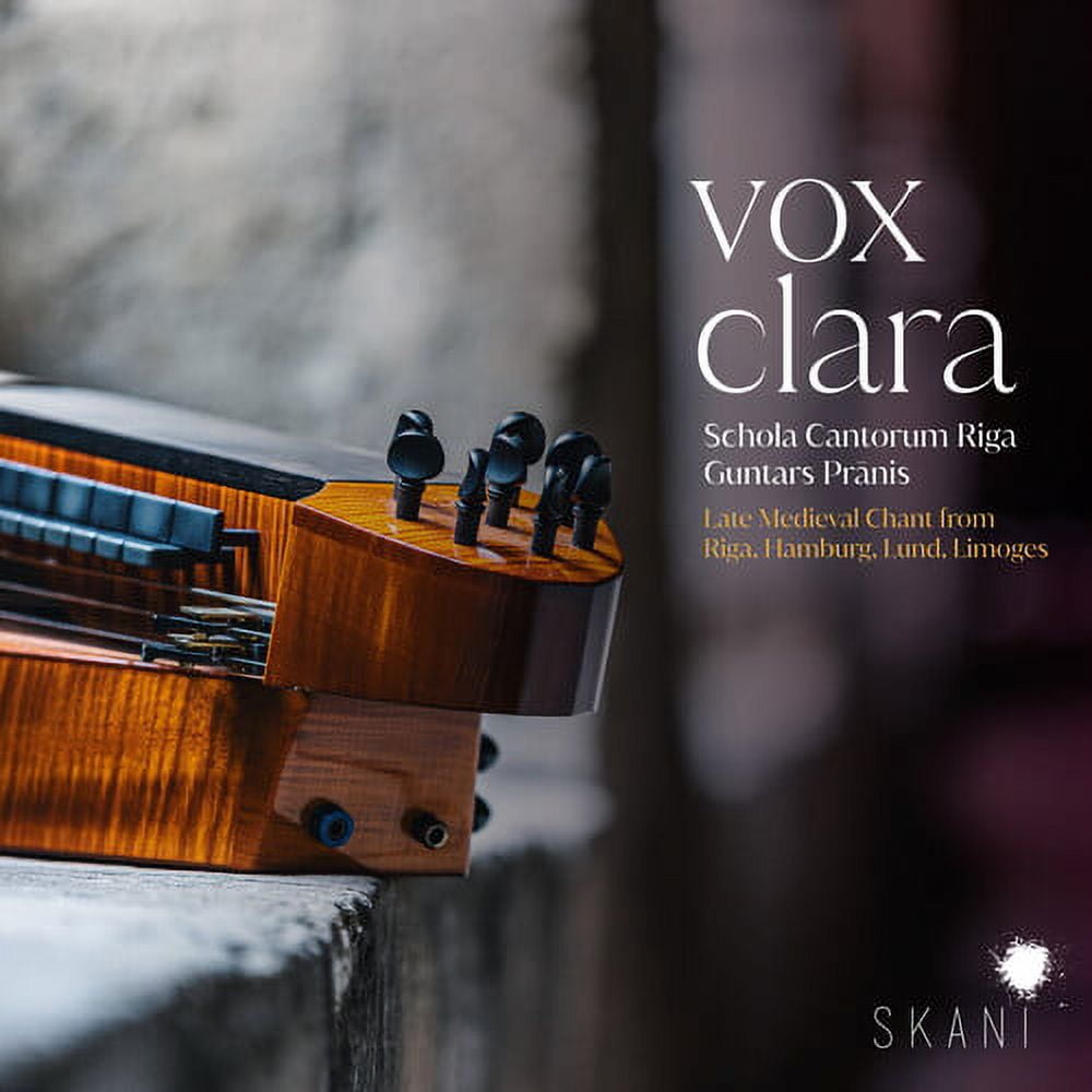 Schola Cantorum Riga - Vox Clara: Late Medieval Chant From Riga ...