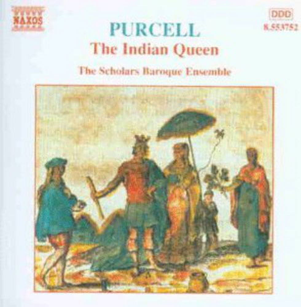 Scholars Baroque Ensemble - Indian Queen - Music & Performance - CD ...