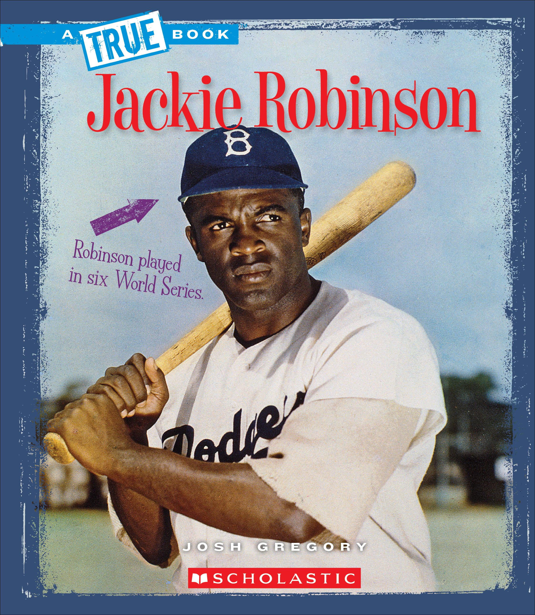 Scholastic A True Book: Biographies, Jackie Robinson, Grades 3 - 5 - Walmart.com
