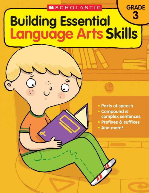 Scholastic Building Essential Language Arts Skills, Grade 3 - Walmart.com