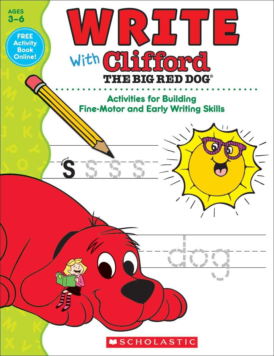 Scholastic Clifford The Big Red Dog Activity Book, Write With Clifford ...