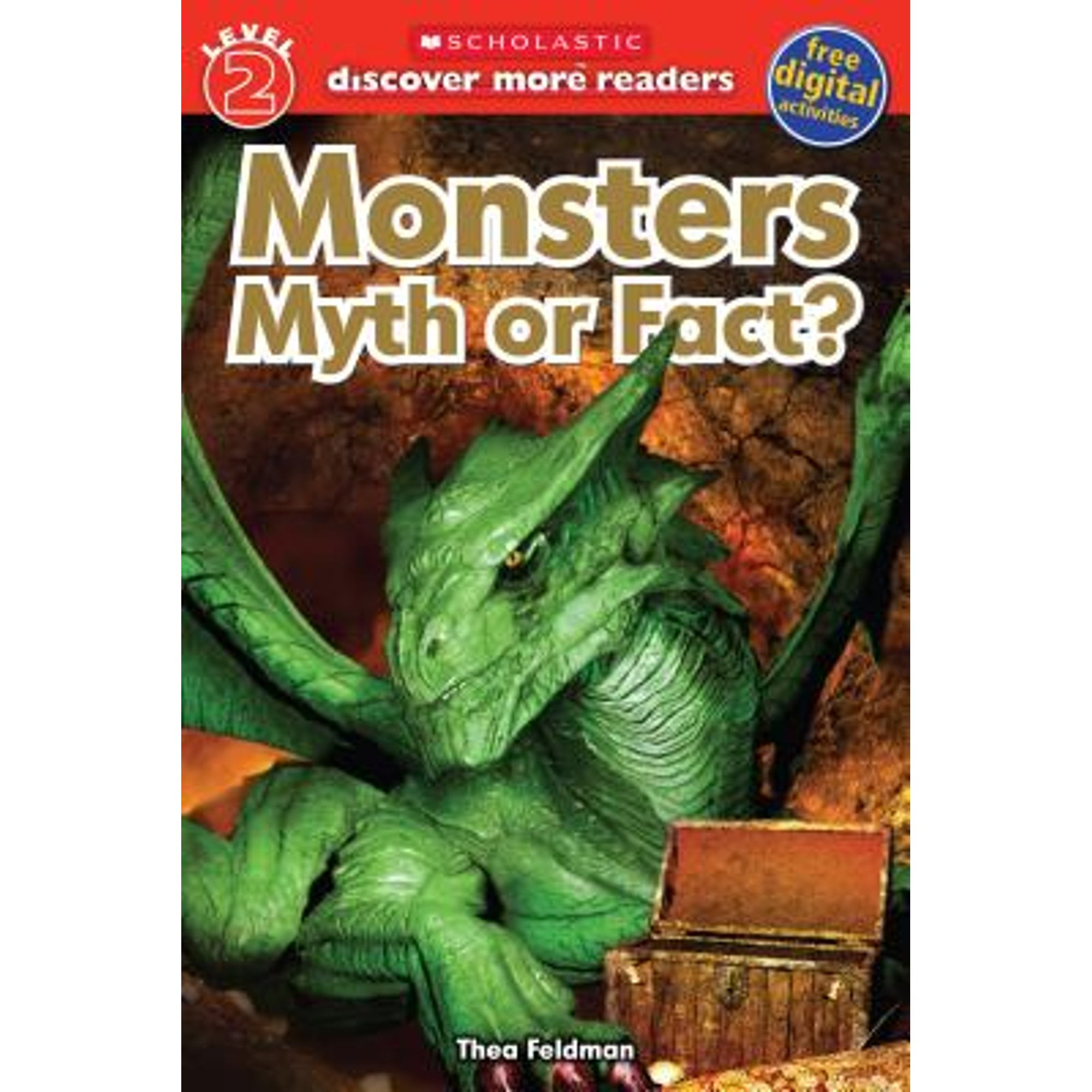 Scholastic Discover More Reader, Level 2: Monsters: Myth or Fact ...