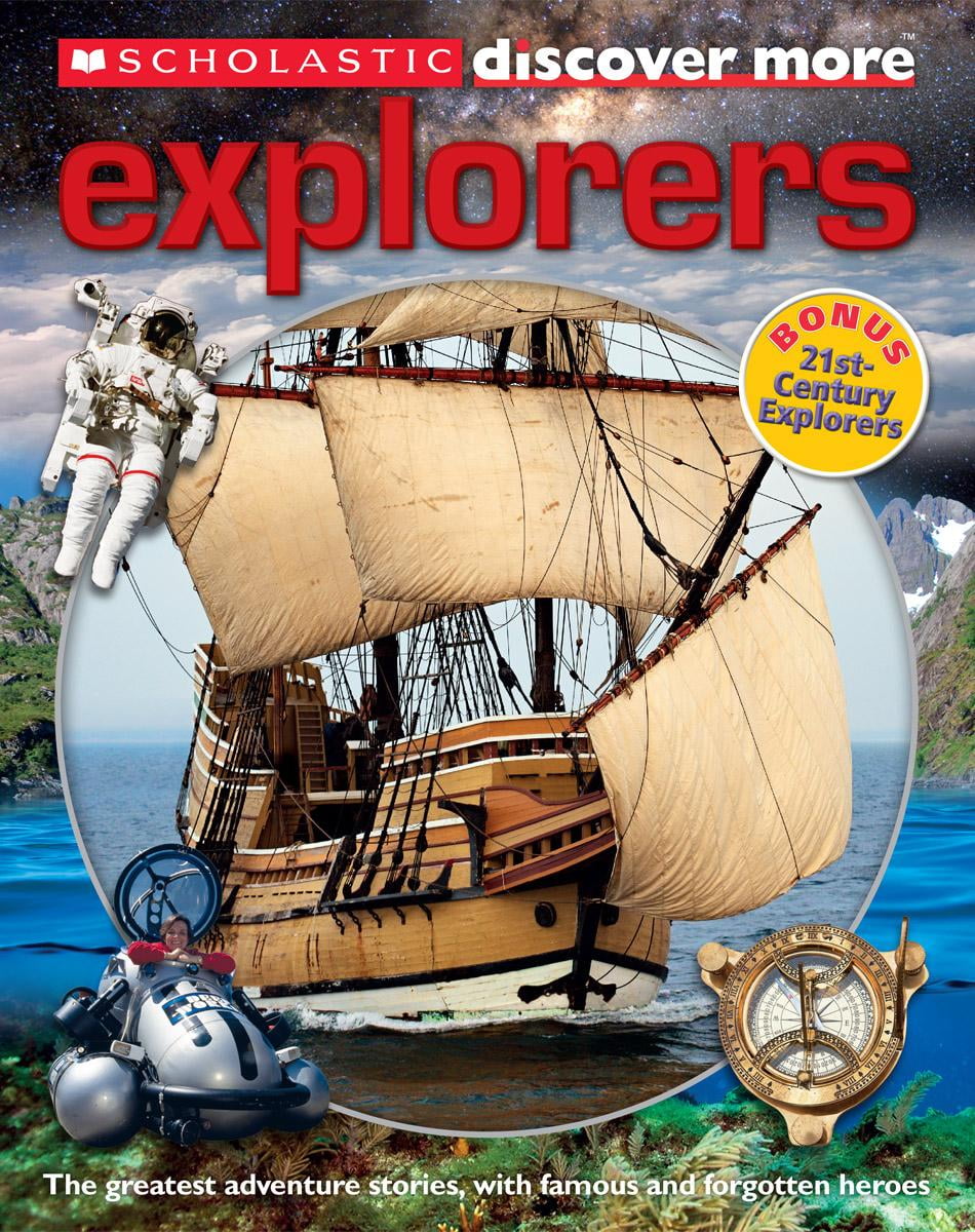Scholastic Discover More: Scholastic Discover More: Explorers ...