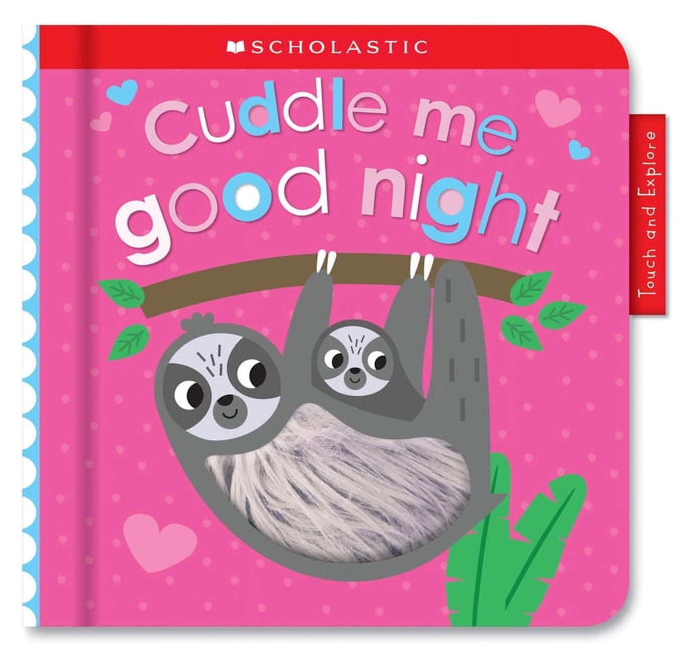 Scholastic Early Learners: Cuddle Me Good Night: Scholastic Early ...