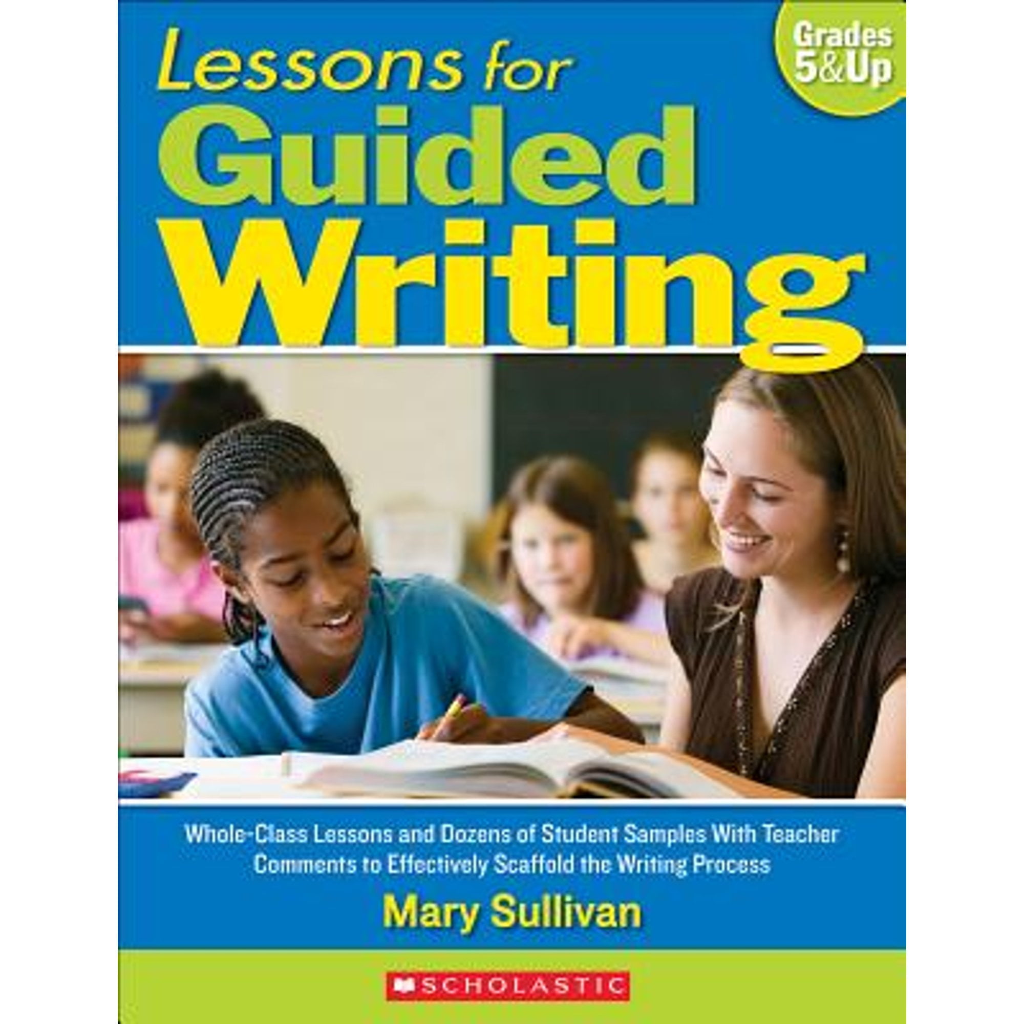 Scholastic Lessons For Guided Writing - Walmart.com