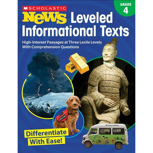 Scholastic News Leveled Informational Texts: Grade 4: High-Interest ...