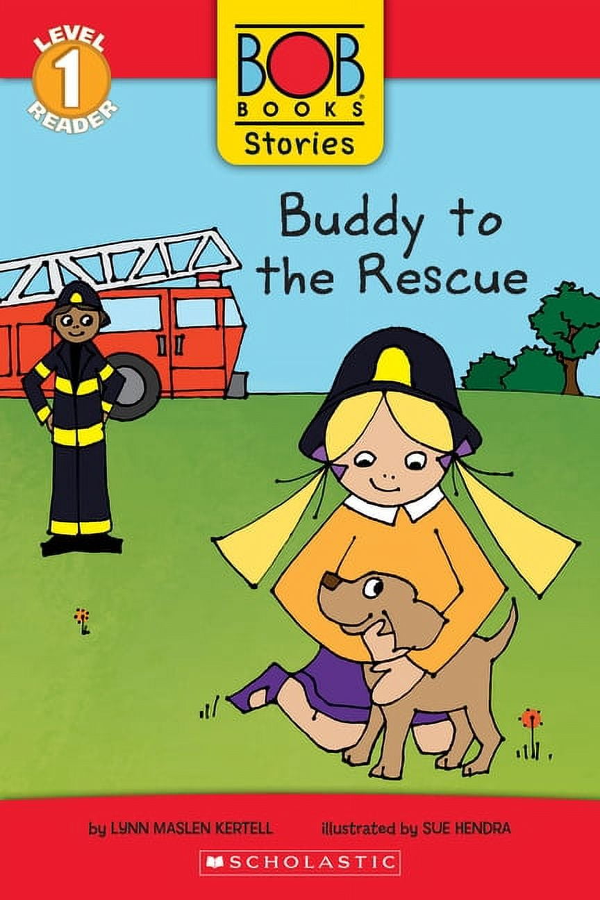 Scholastic Reader: Level 1 Buddy to the Rescue (Bob Books Stories ...