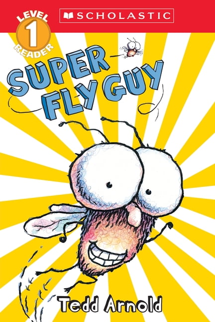 Scholastic Reader: Level 1 Super Fly Guy (Scholastic Reader, Level 1 ...