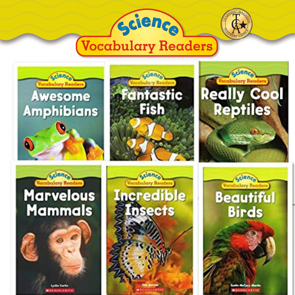 Scholastic Science Vocabulary Readers : Animal Groups : Mammals; Birds; Reptiles; Amphibians ...