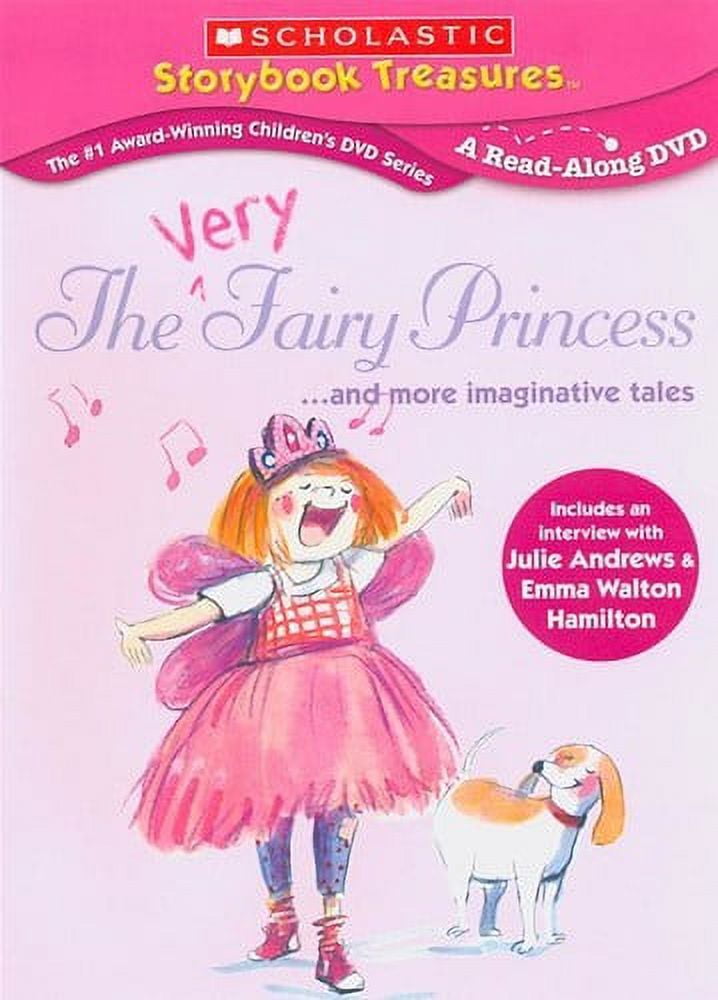 Scholastic Storybook Treasures: The Very Fairy Princess...And More ...