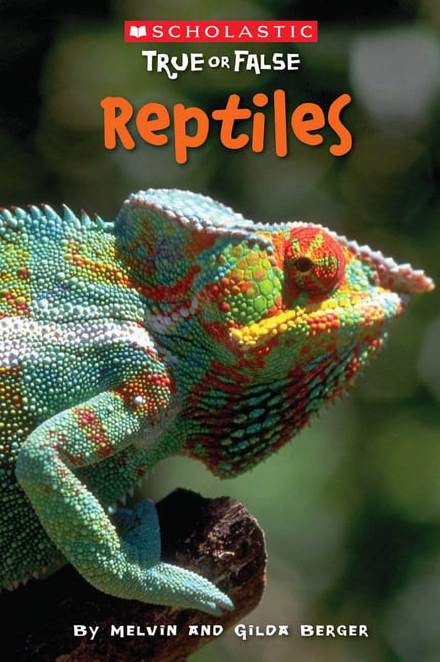 Scholastic True or False Reptiles (Scholastic True or False): Volume 3 ...