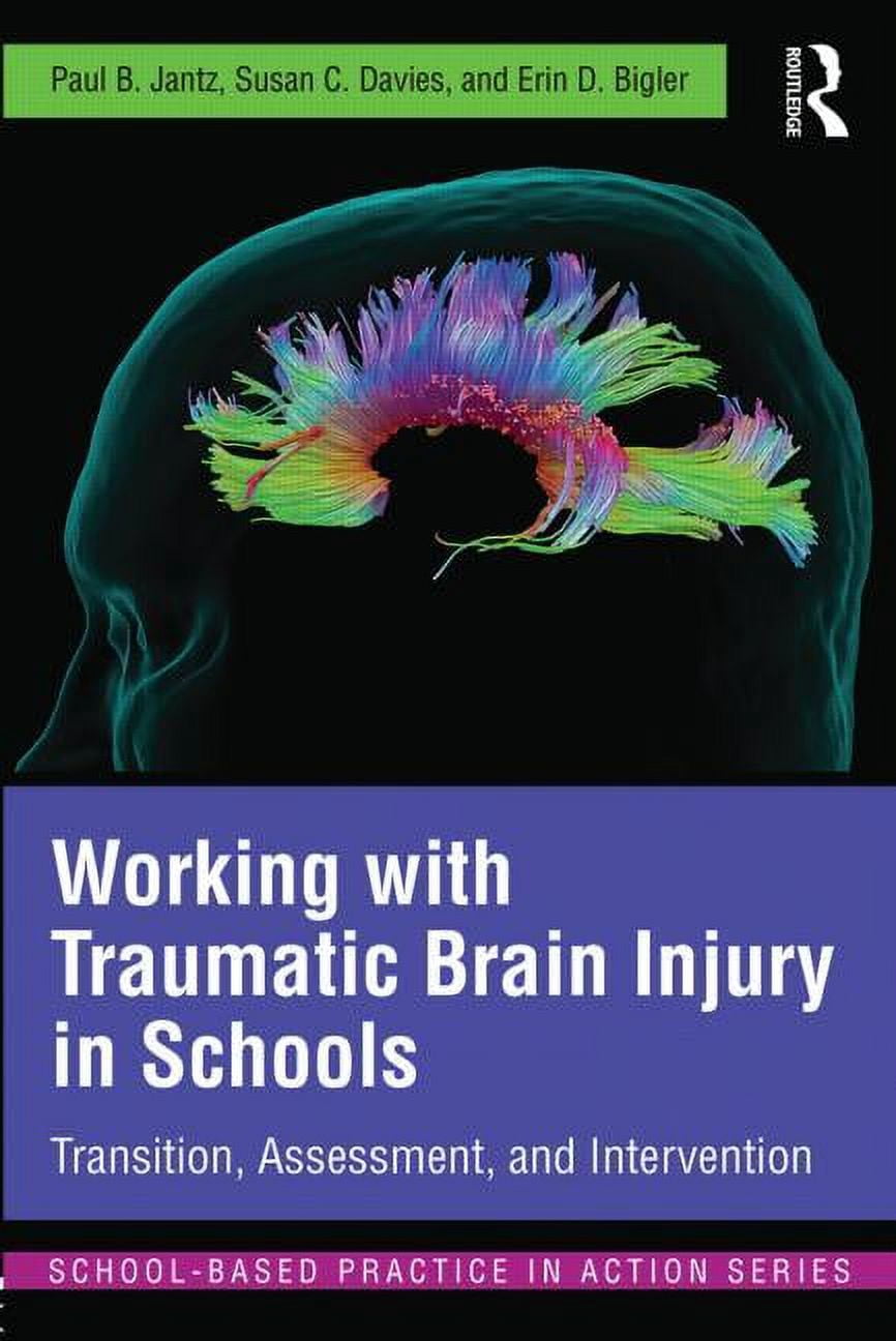 School-Based Practice in Action Working with Traumatic Brain Injury in ...