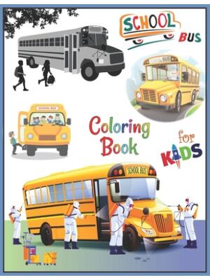 School Bus Coloring Book For Kids : Buses Transportation Coloring Book ...